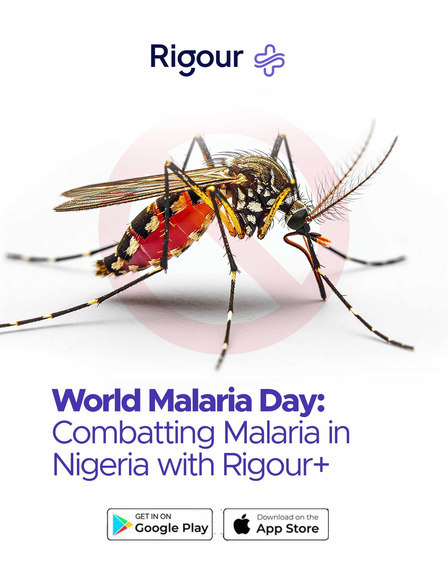 World Malaria Day: Combatting Malaria in Nigeria with Rigour+ - Afrihealth